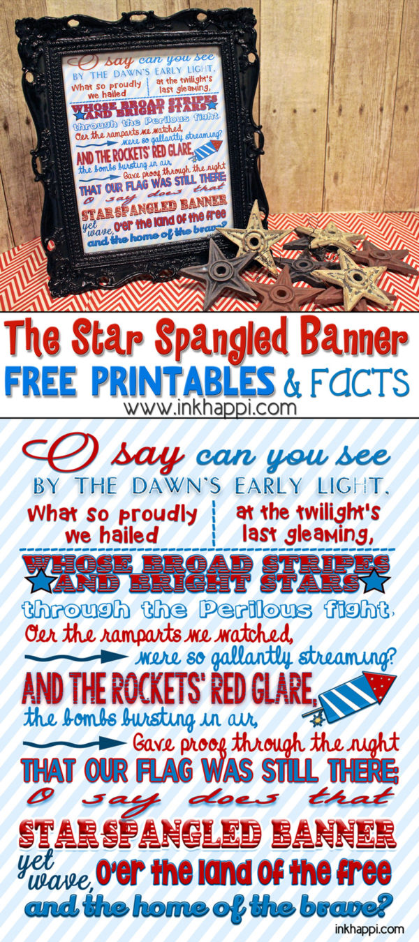 The Star Spangled Banner ...Some Facts and Printables - inkhappi