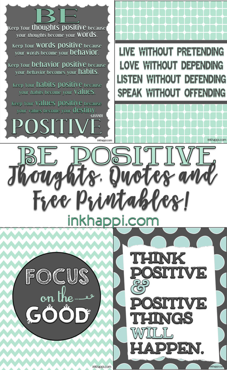 Positive Quotes and Thoughts {free printables} - inkhappi