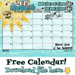 August 2015 Calendar is here! - inkhappi