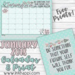 January 2018 Calendar and Motivational Thought - inkhappi