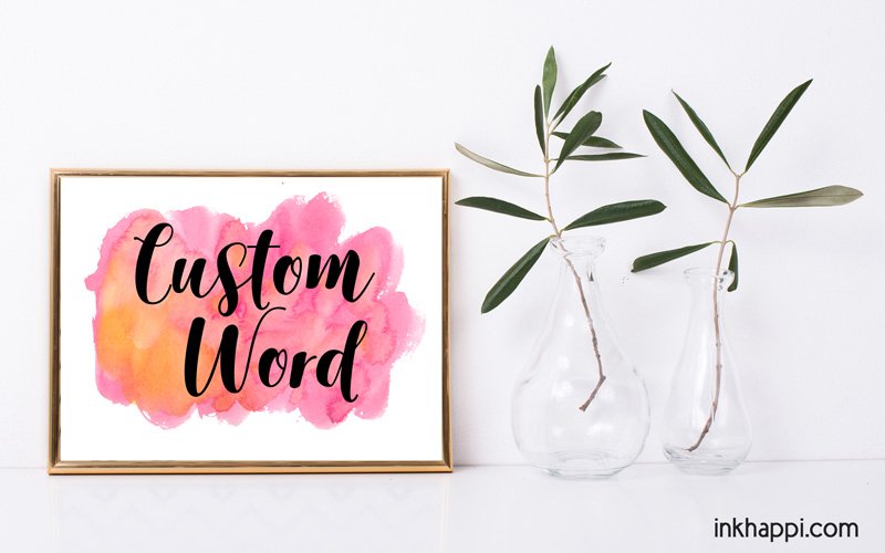 One Word Ideas and Over 70 One Word Motivational Prints - inkhappi