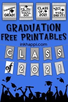 Graduation Printables and Encouraging Thoughts for the Grad! - inkhappi