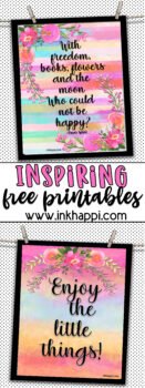 Inspiring Quotes... Some of my favorite free printables! - inkhappi
