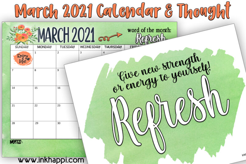 Over 25 ways to REFRESH yourself & March 2021 Calendar! - inkhappi