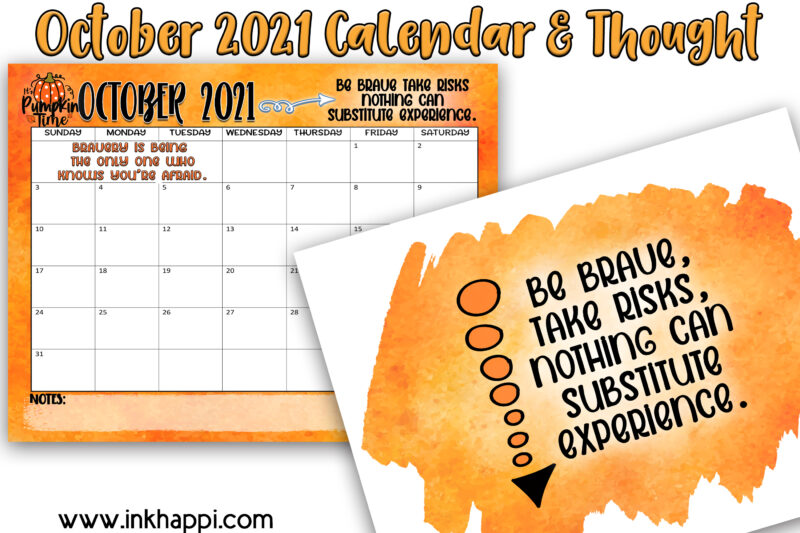 October 2021 Calendar and a thought about being brave - inkhappi