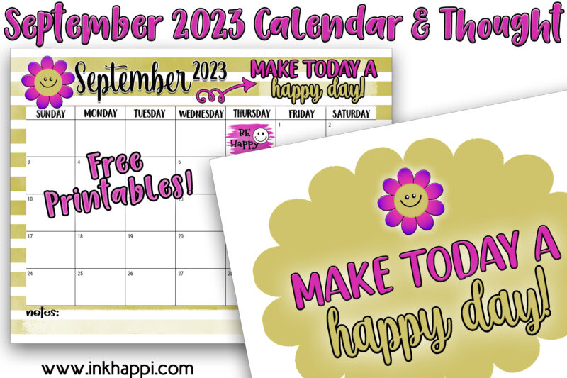 September 2023 Calendar is all about having happy days! - inkhappi