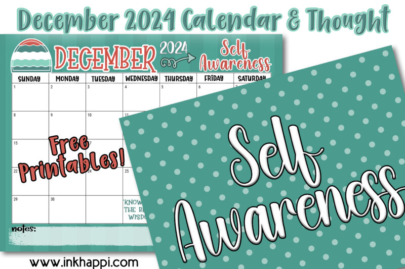 December 2024 Calendar and the Word is Self-Awareness - inkhappi